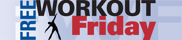 Free Workout Friday: Upper and Lower Body Combo Exercises